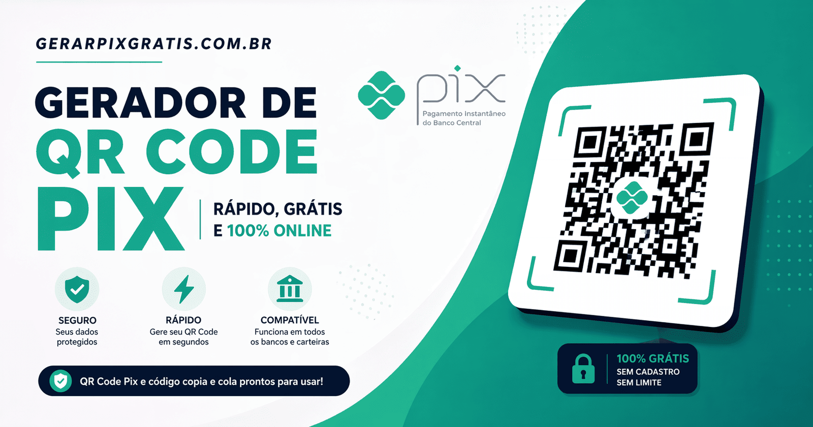 Gerador de QR Code Pix Grátis | Criar Pix Copia e Cola Online